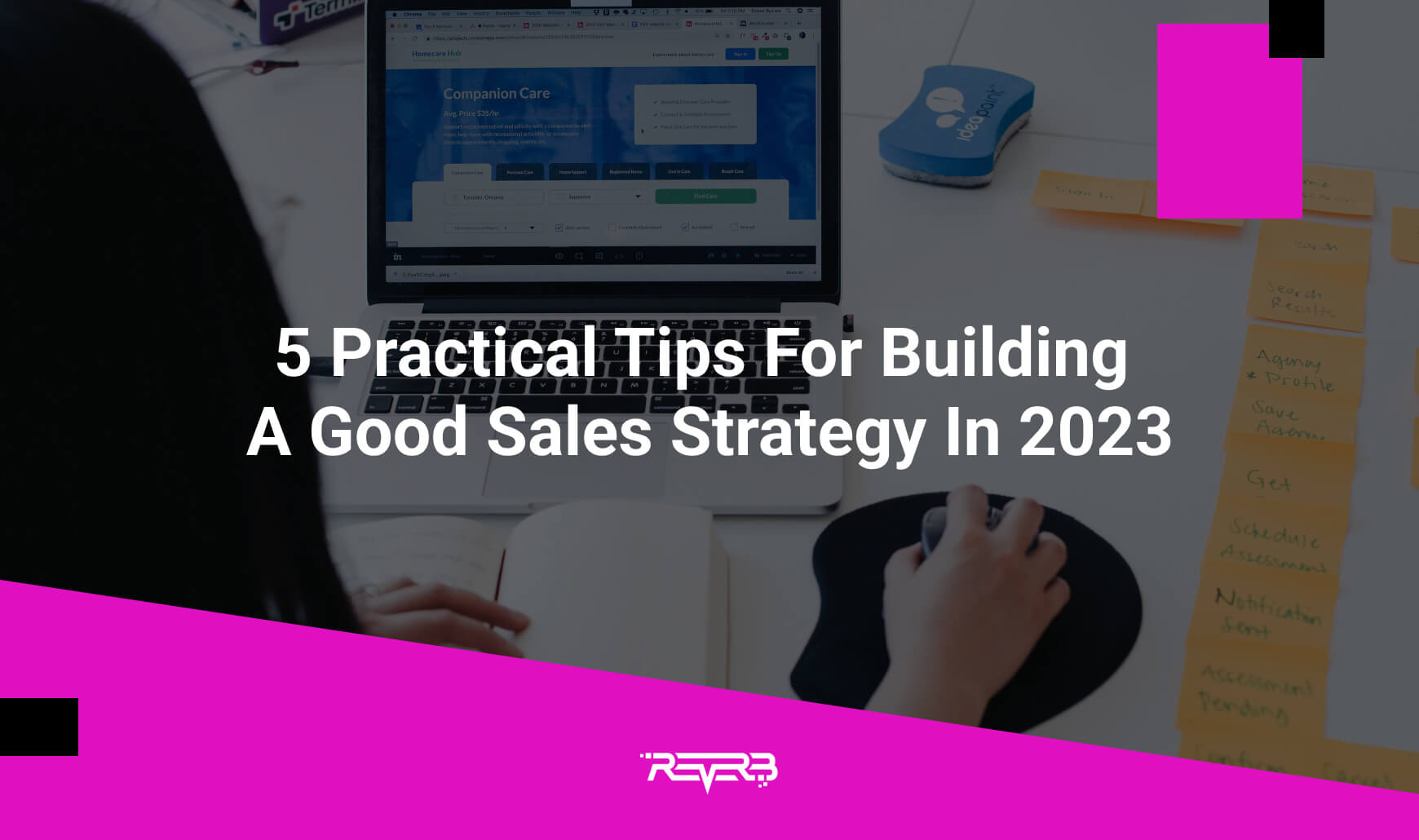 5 Practical Tips For Building A Good Sales Strategy In 2023 | REVERB