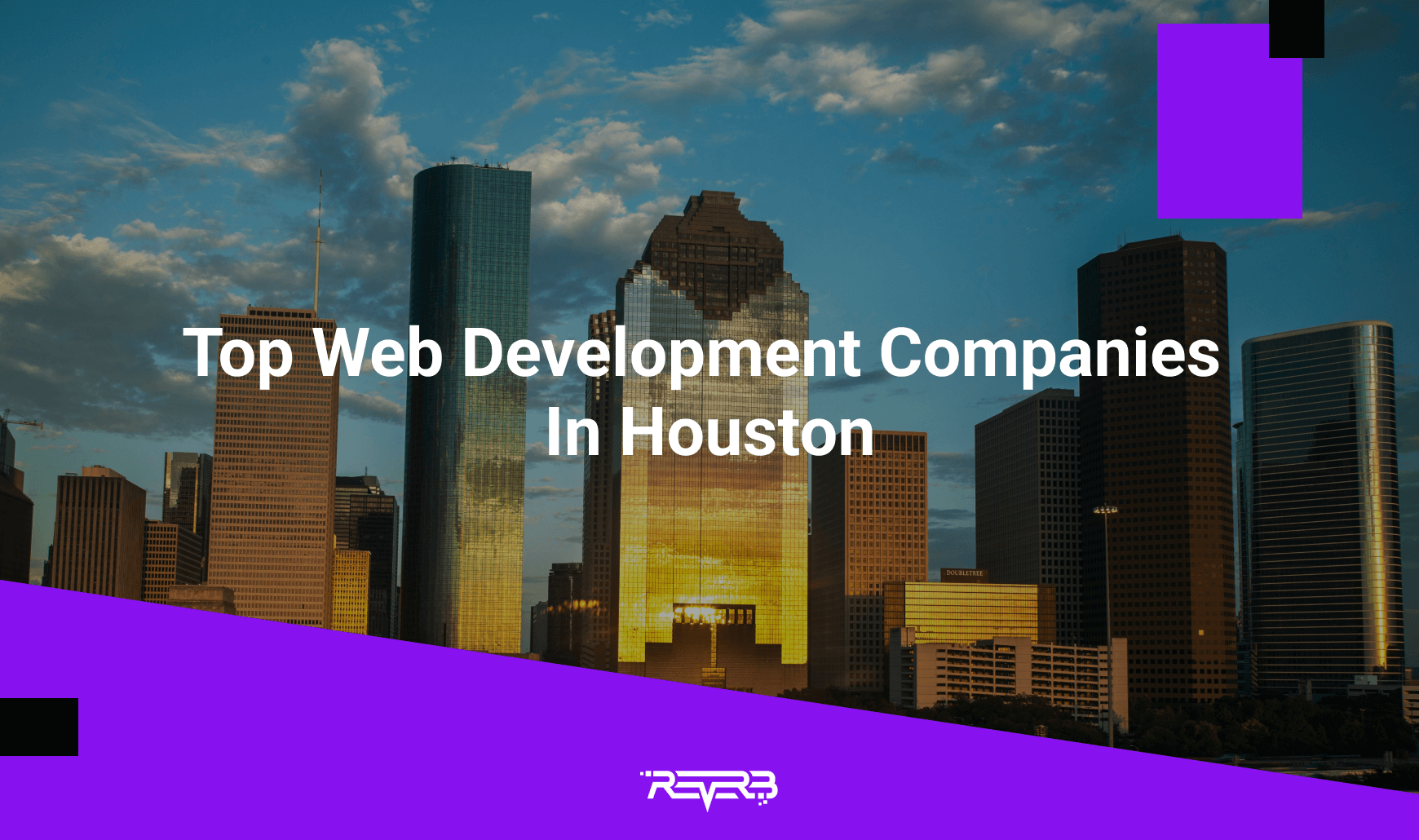 Top Web Development Companies In Houston | REVERB