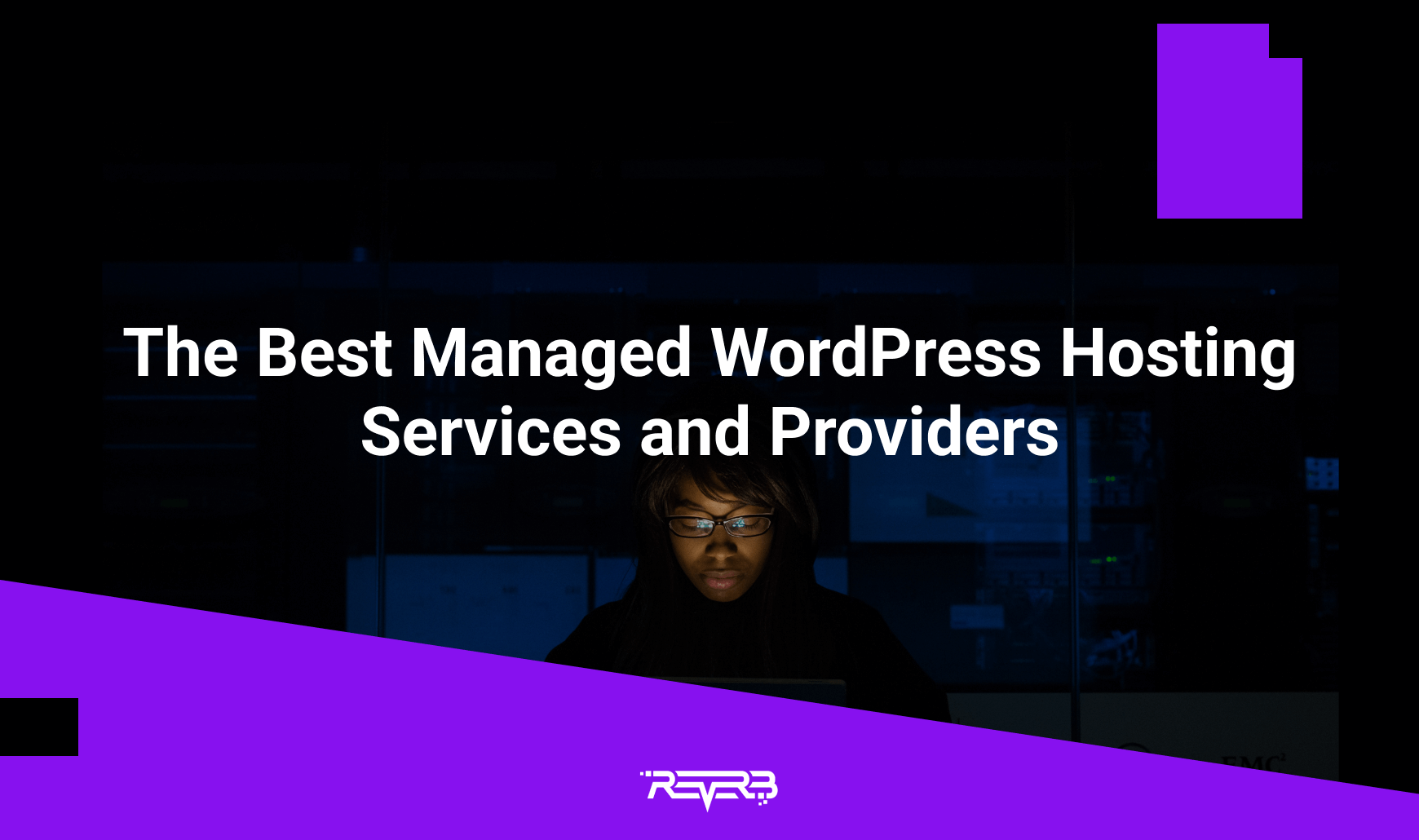 Top Managed WordPress Hosting Services And Providers | REVERB