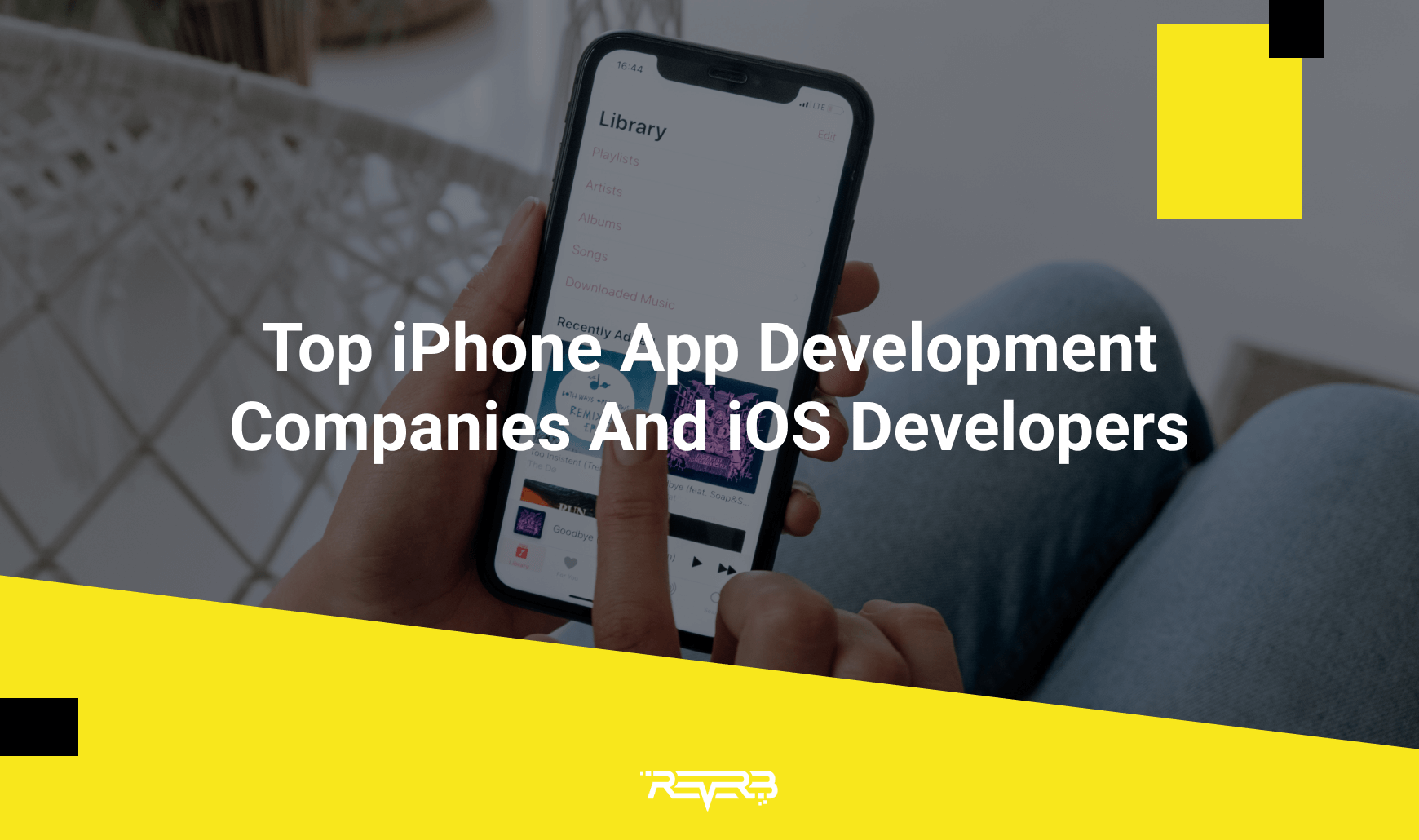 Top iPhone App Development Companies And iOS Developers | REVERB