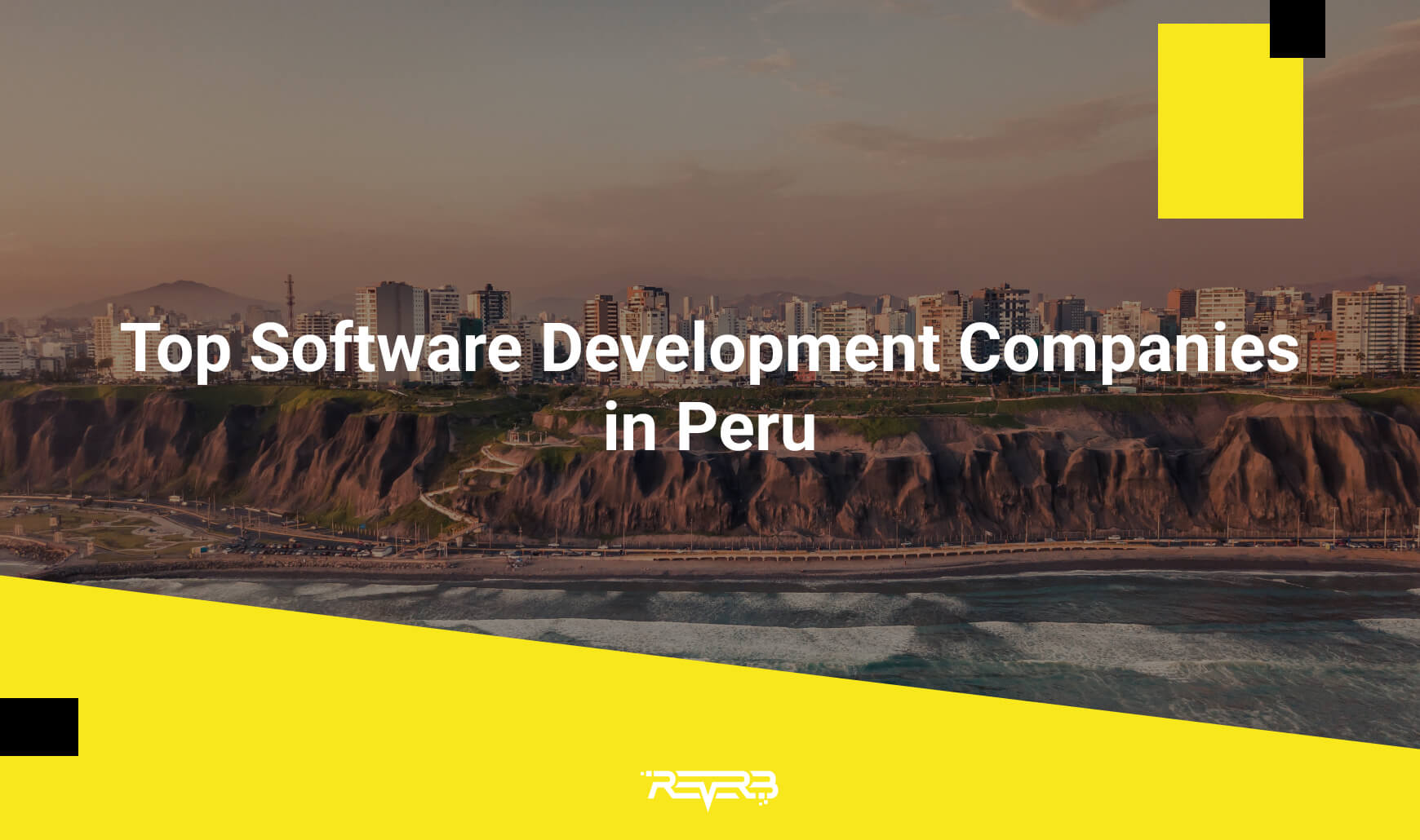Top Software Development Companies in Peru - ReVerb