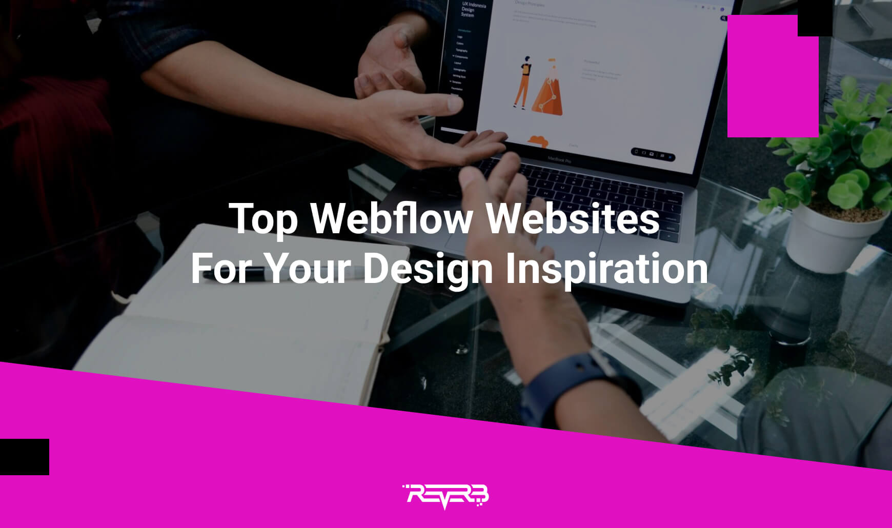 Top Webflow Websites For Your Design Inspiration | REVERB