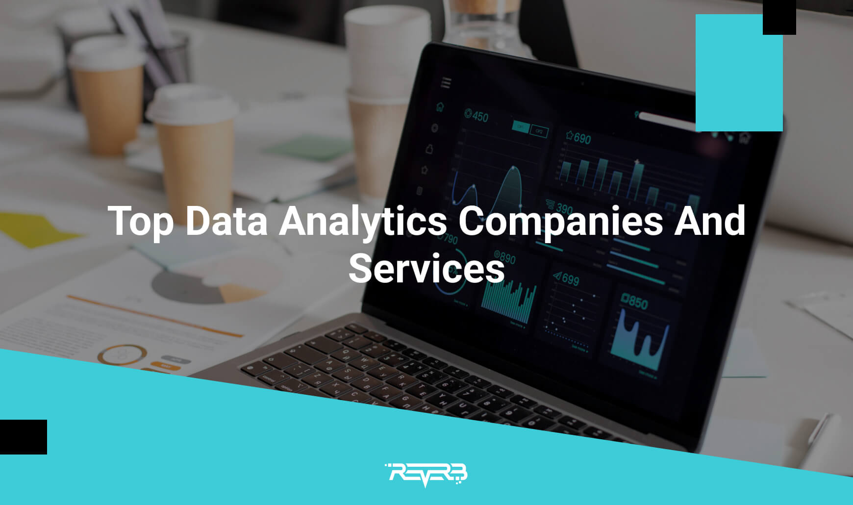 Top Data Analytics Companies And Services | REVERB