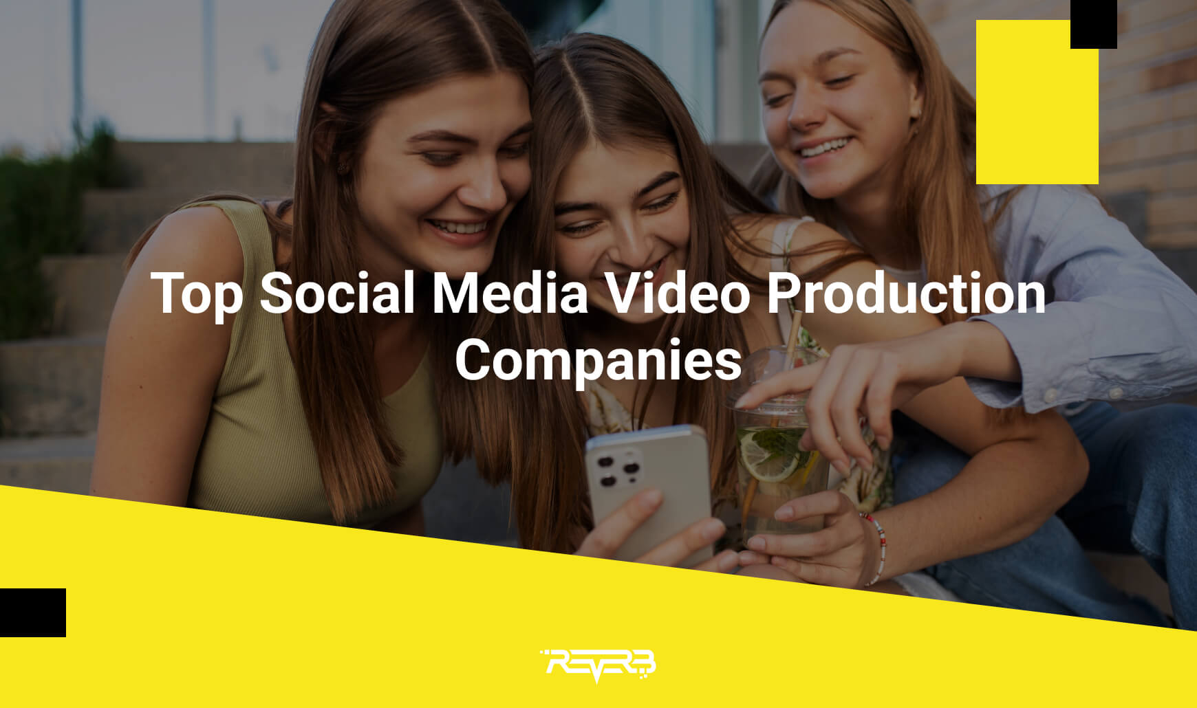 Top Social Media Video Production Companies | REVERB