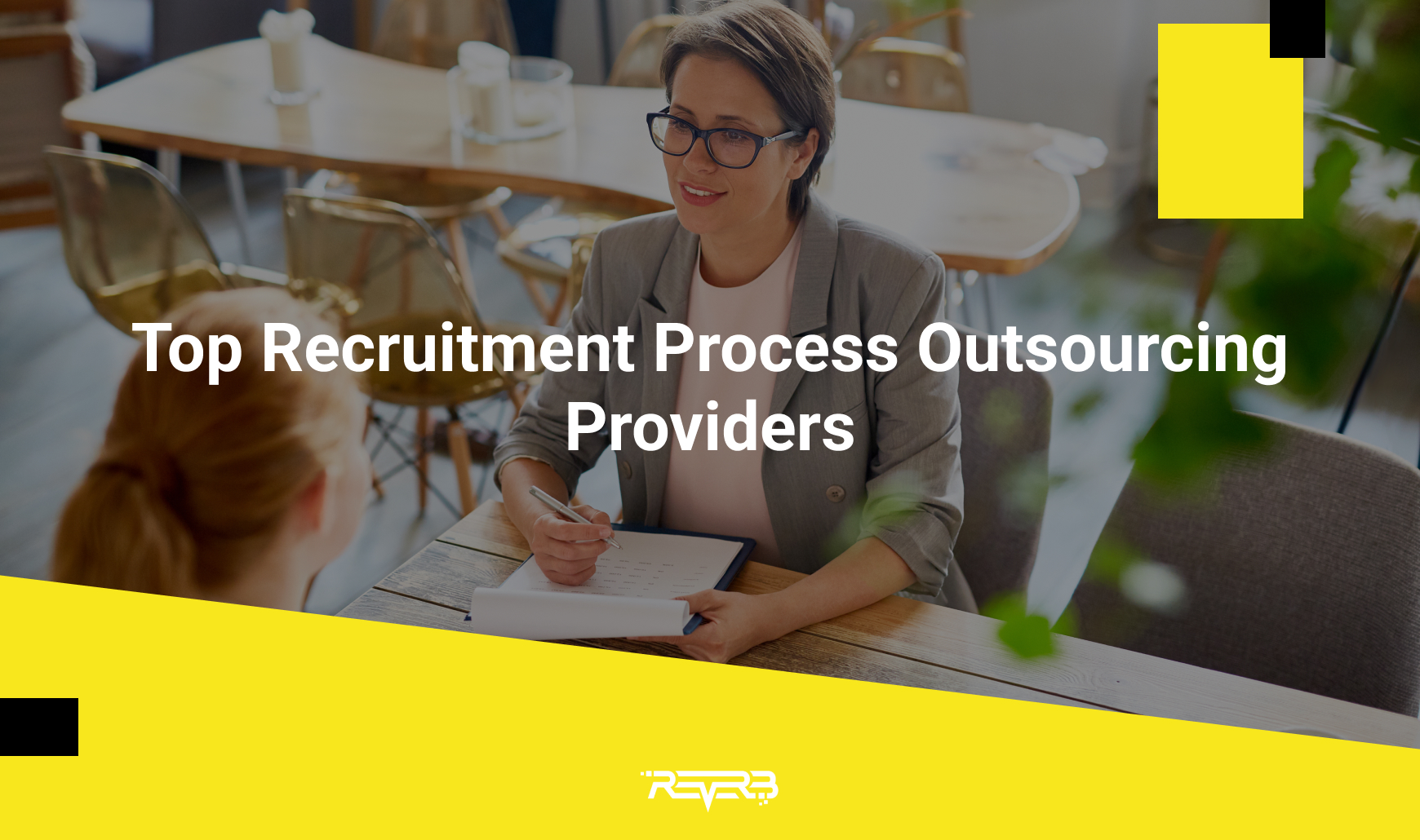 Top Recruitment Process Outsourcing Providers | REVERB