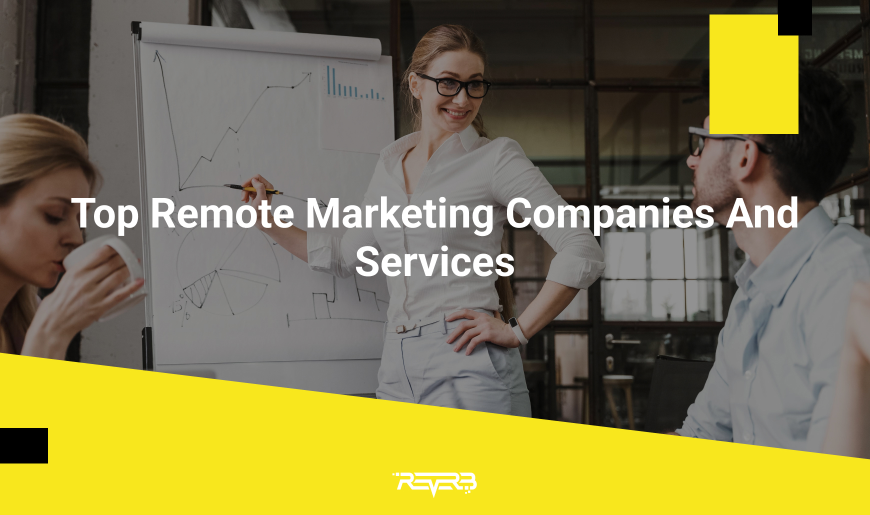 Top Remote Marketing Companies And Services | REVERB