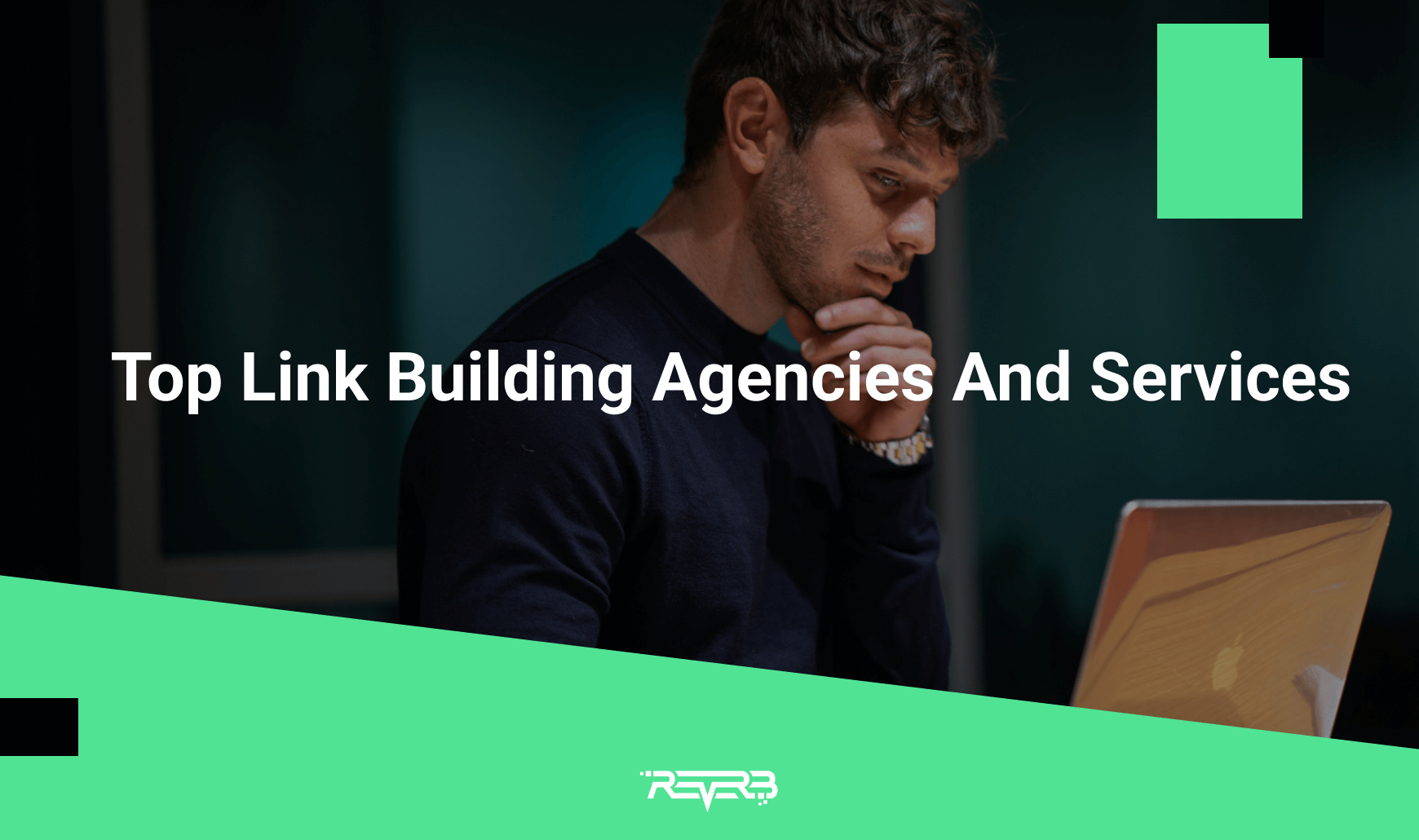 Top Link Building Agencies And Services | REVERB