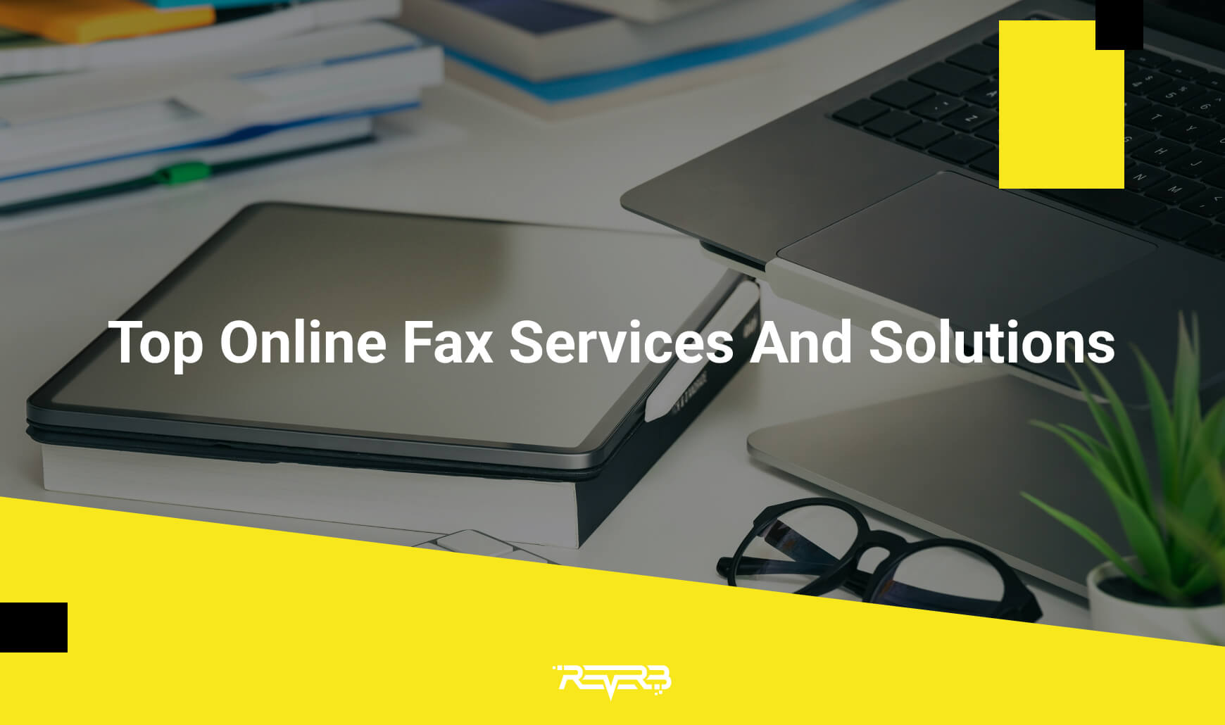 Top Online Fax Services And Solutions | REVERB