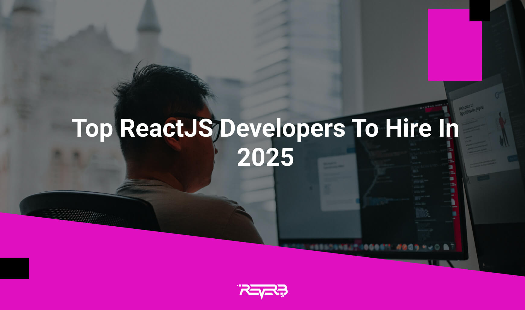Top React.js Developers to Hire in 2025 - ReVerb