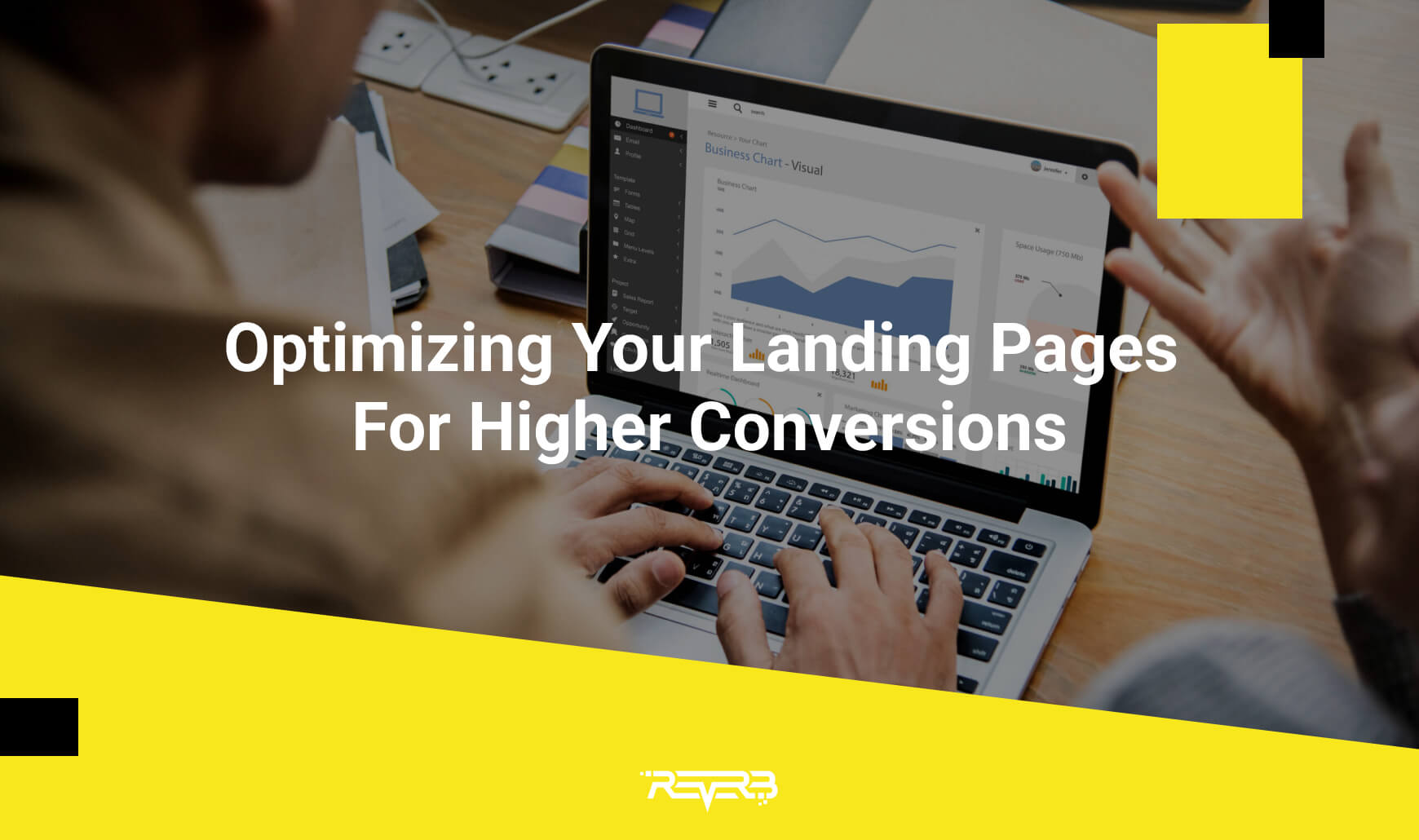 Optimizing Your Landing Pages For Higher Conversions | REVERB