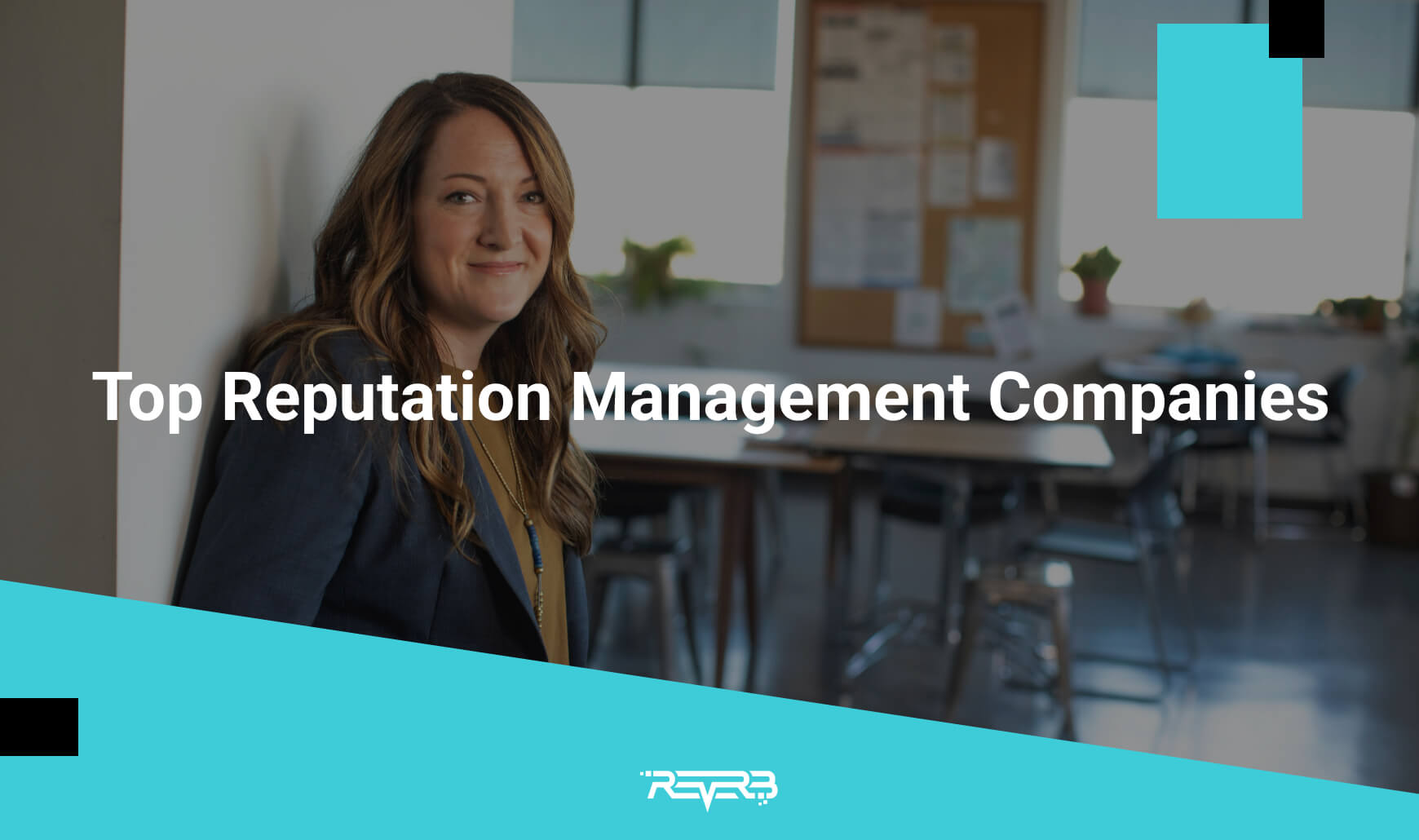 Top Reputation Management Companies | REVERB