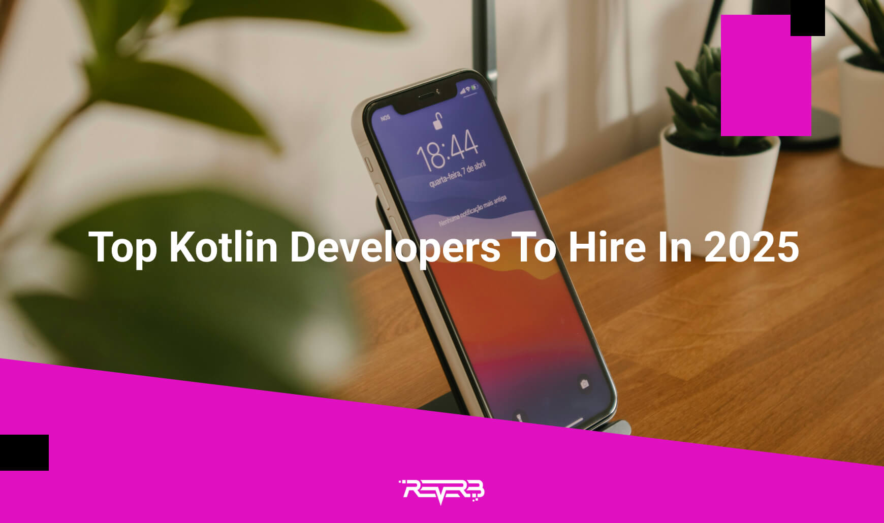 Top Kotlin Developers To Hire In 2025 | REVERB