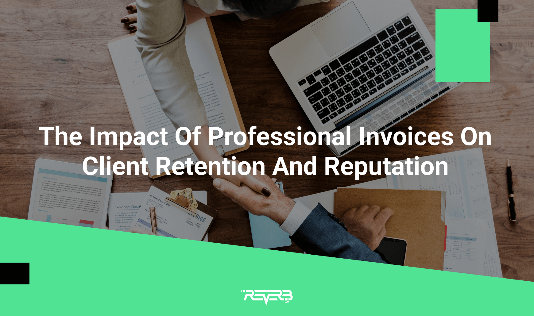 The Impact of Professional Invoices on Client Retention and Reputation ...