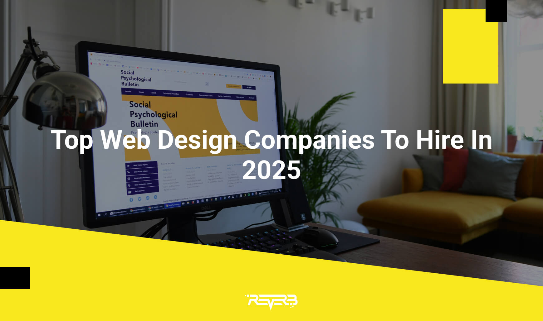 Top Web Design Companies to Hire in 2025 - ReVerb