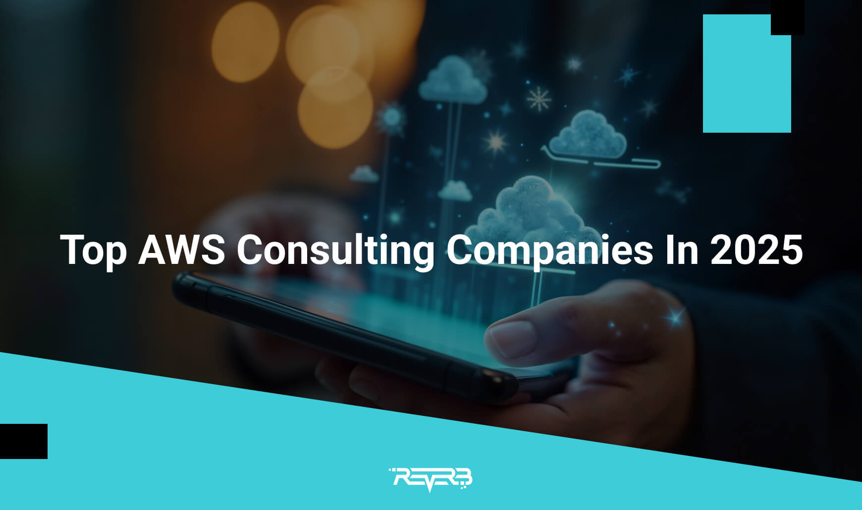 Top AWS Consulting Companies in 2025 - ReVerb