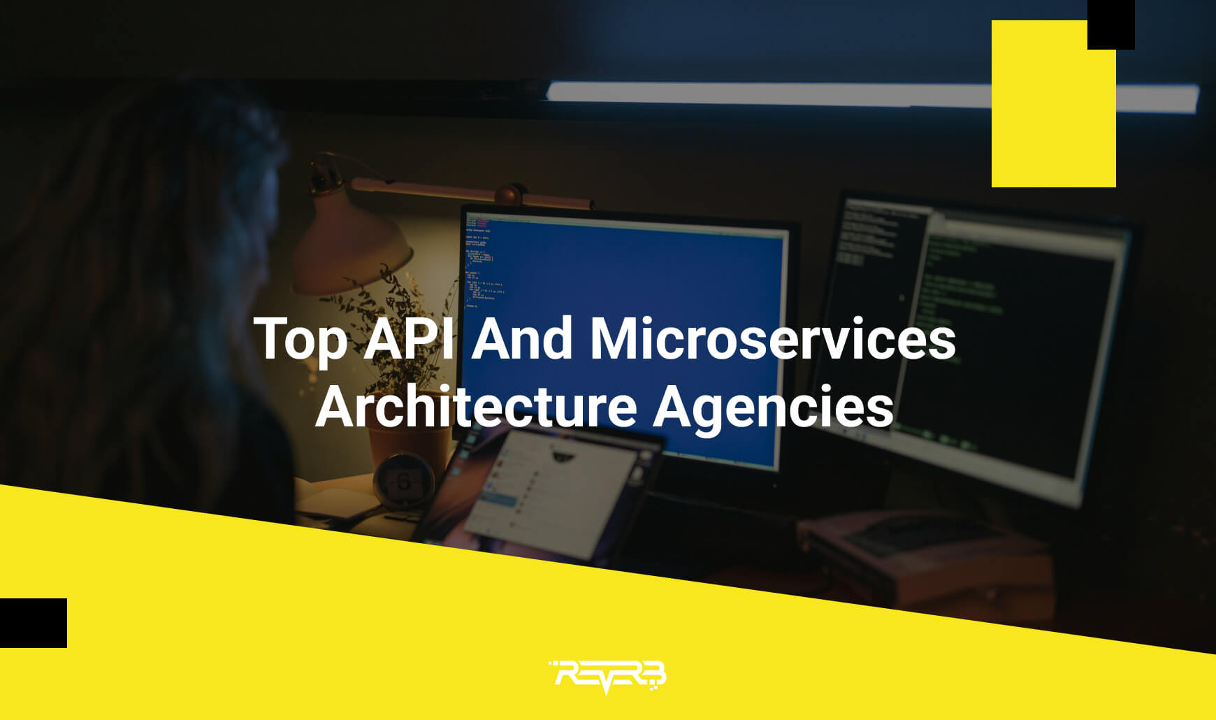 Top API And Microservices Architecture Agencies | REVERB